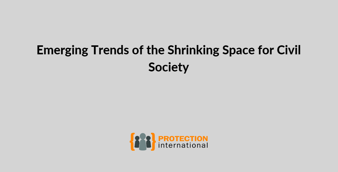 Emerging Trends of the Shrinking Space for Civil Society